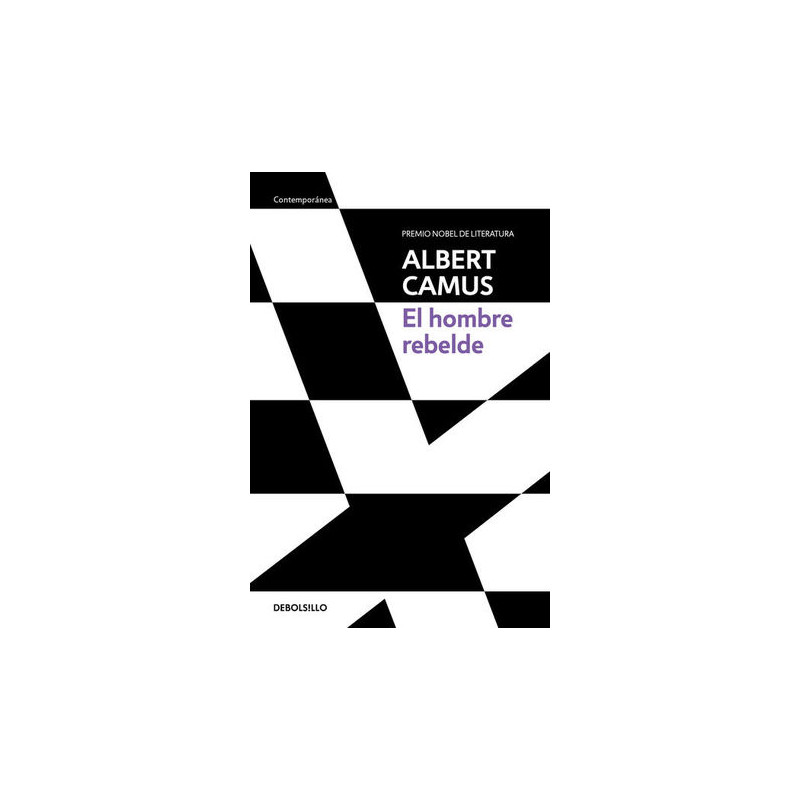 Libro. EL HOMBRE REBELDE. Albert Camus