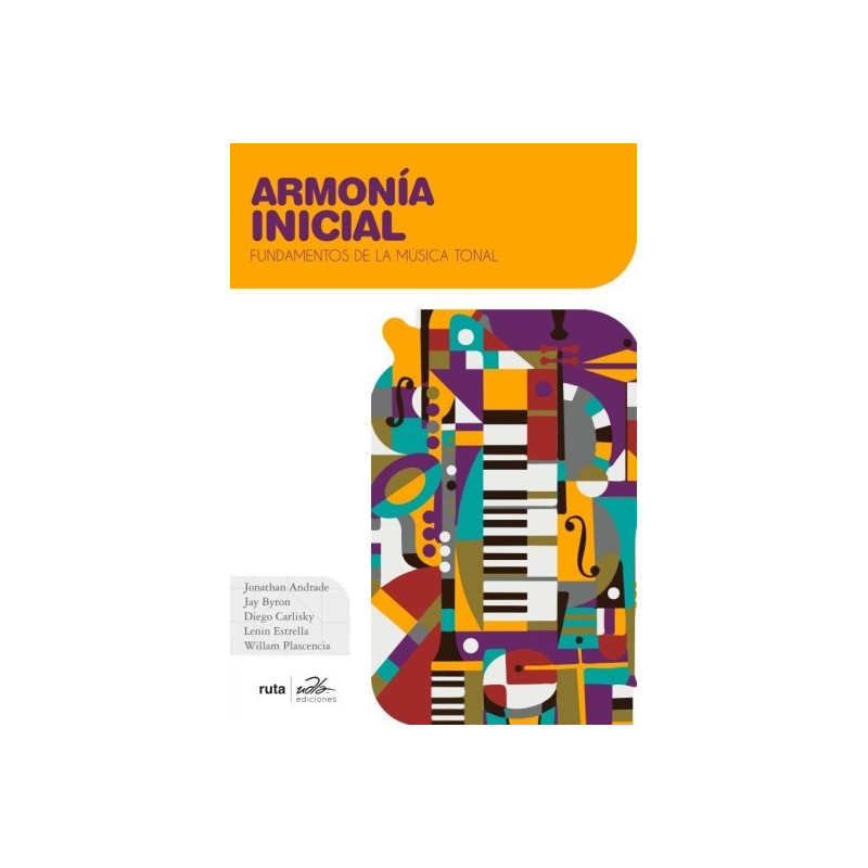 Libro. ARMONÍA INICIAL. Fundamentos de la música tonal