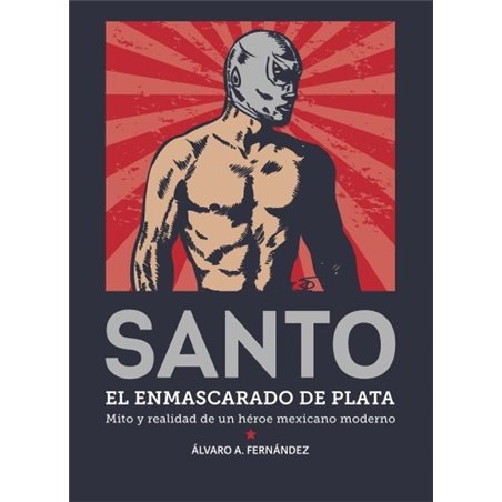 Libro. Santo. El enmascarado de plata